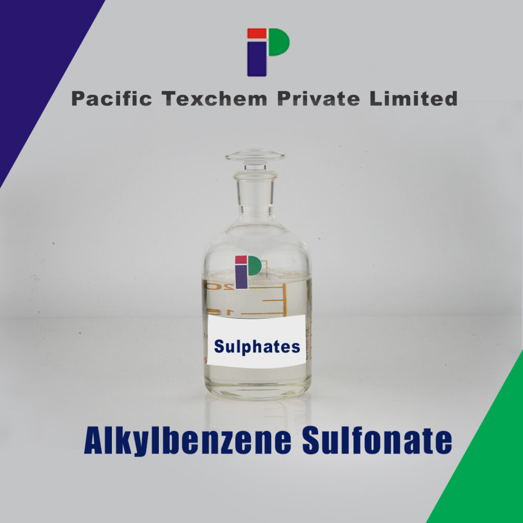 Alkylbenzene Sulfonate Supplier in India | Pacific Texchem